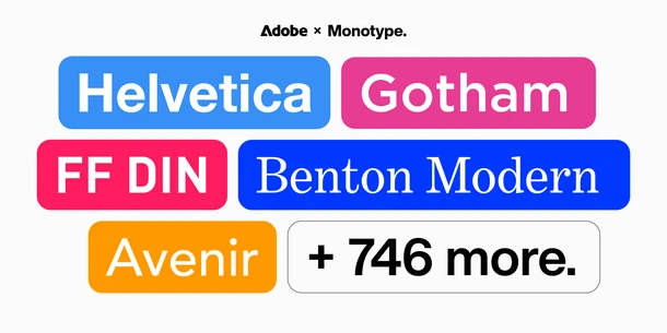 Monotype Expands Collaboration with Adobe to Bring Hundreds of World's Most Renowned Fonts to ...